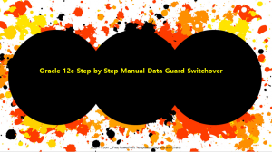 Oracle 12c-Step by Step Manual Data Guard Switchover | Oracledbwr